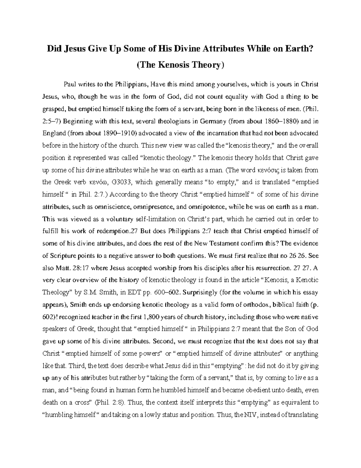 Did Jesus Give Up Some of His Divine Attributes While on Earth. (The ...
