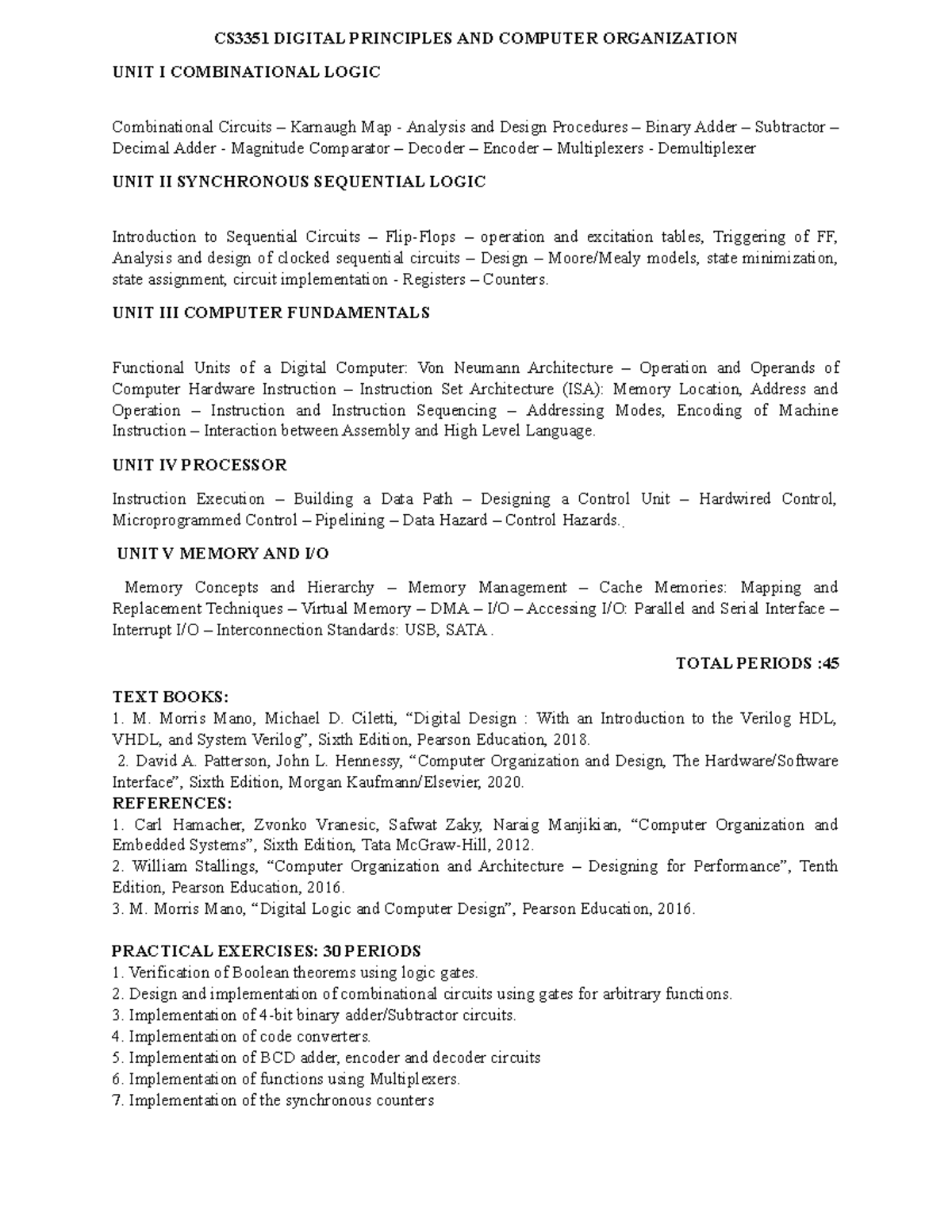 DPCO Syllabus - CS3351 DIGITAL PRINCIPLES AND COMPUTER ORGANIZATION UNIT I COMBINATIONAL LOGIC ...
