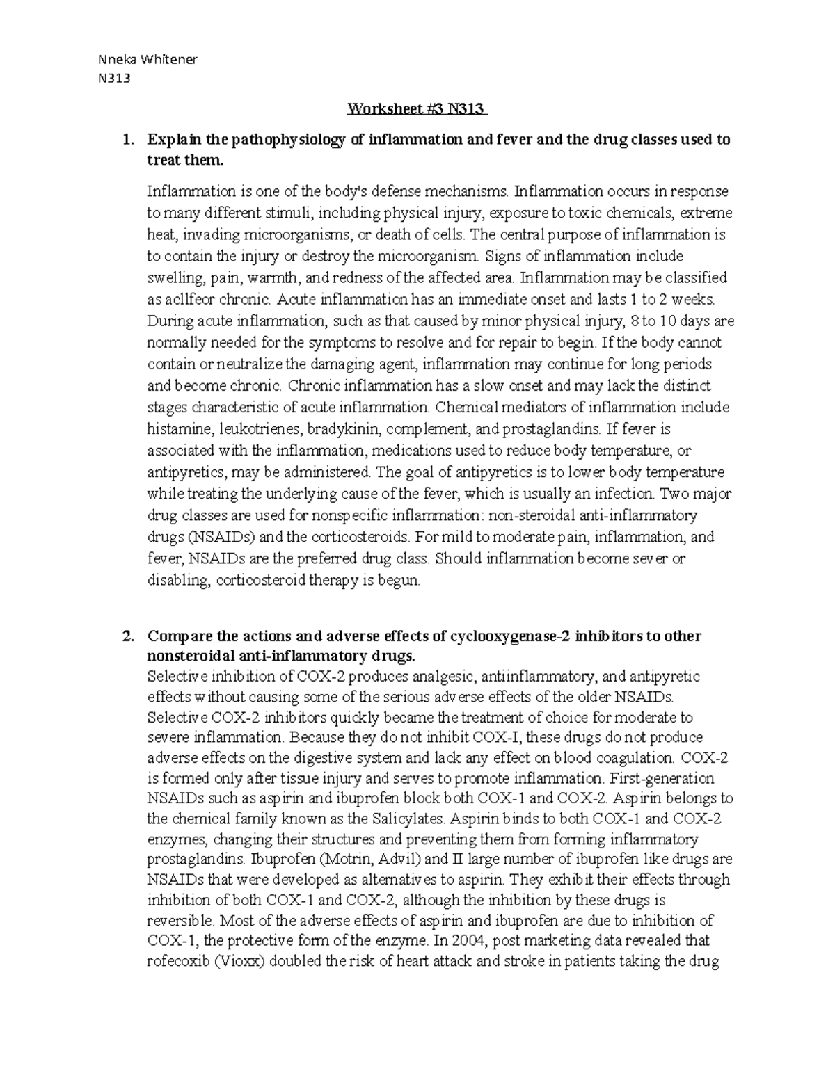 Worksheet #3 N313 - Pharmacotherapy is outlined as being used for ...