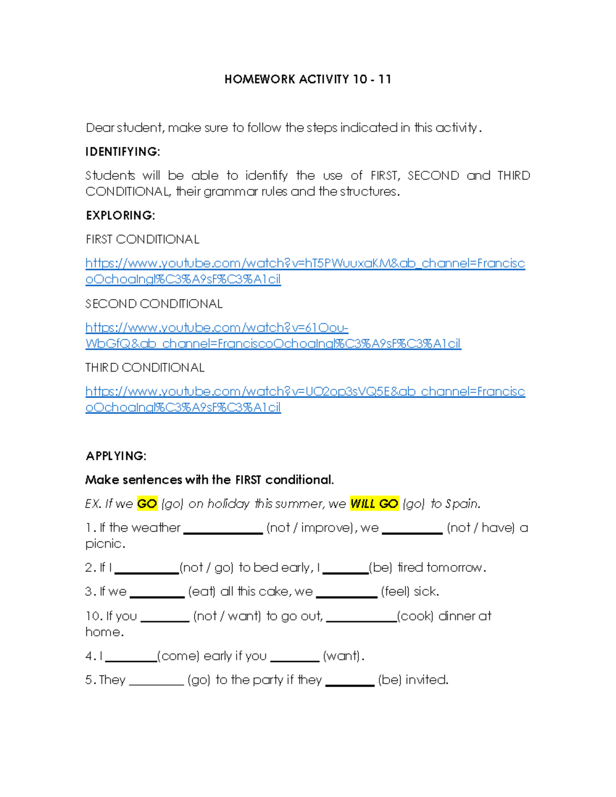 Activity 2 - 10 & 11 - Inglés - HOMEWORK ACTIVITY 10 - 11 Dear student, make sure to follow the ...