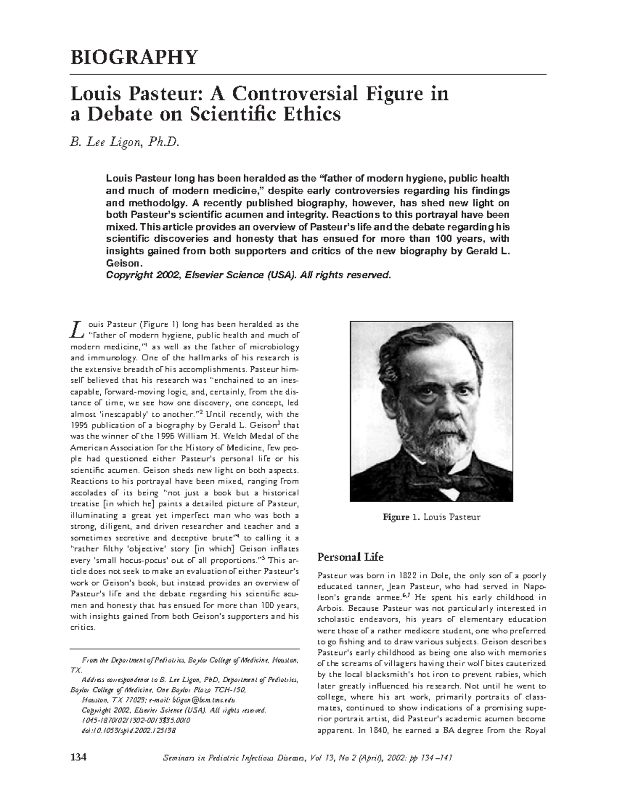 Pasteur: A Controversial Figure in a Debate on Scientific Ethics - Lee ...