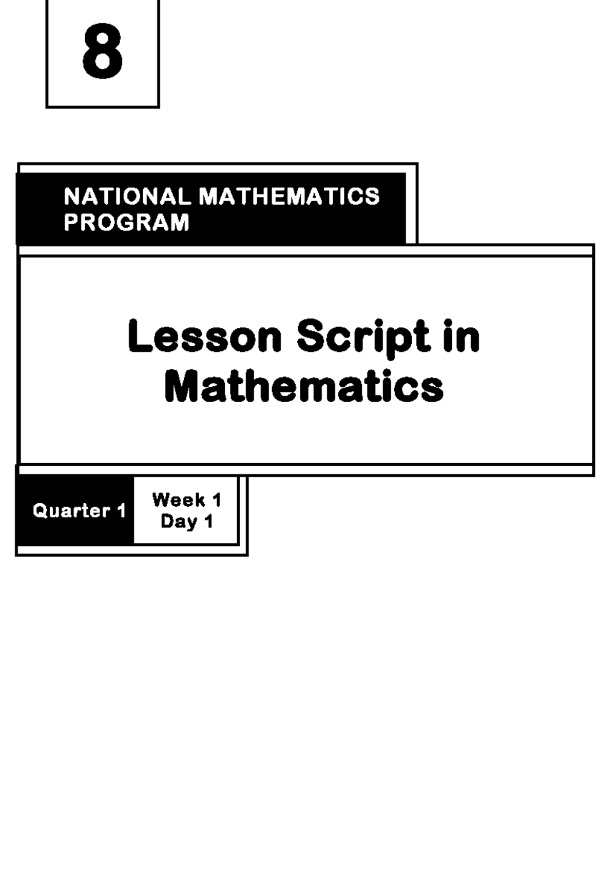 NMP Q1 WK1 D1 - NMP - 8 Quarter 1 Week 1 Day 1 NATIONAL MATHEMATICS PROGRAM Lesson Script in ...