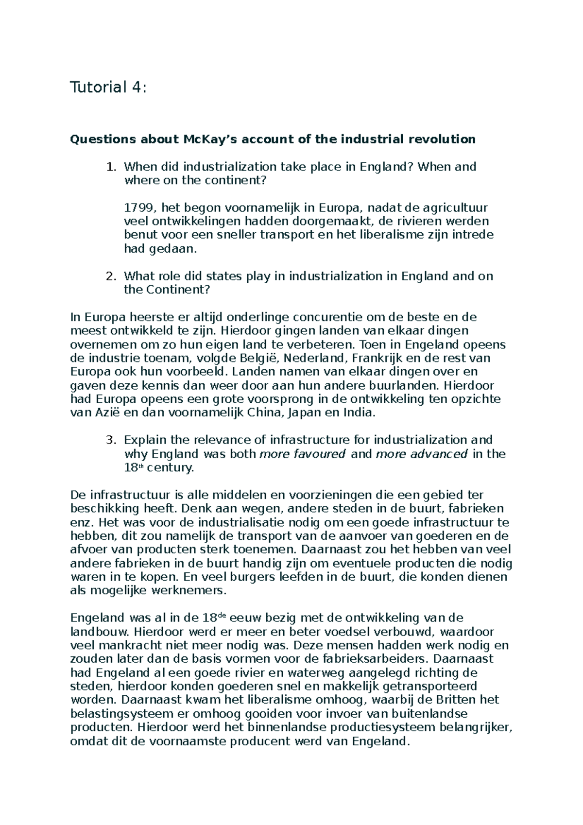 Tutorials week 2 - Tutorial 4: Questions about McKay’s account of the industrial revolution When ...