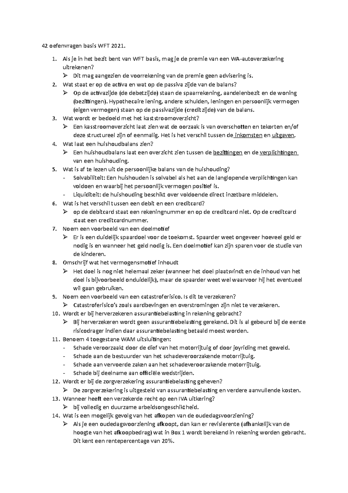 42 oefenvragen basis WFT 2021 - 42 oefenvragen basis WFT 2021. Als je ...