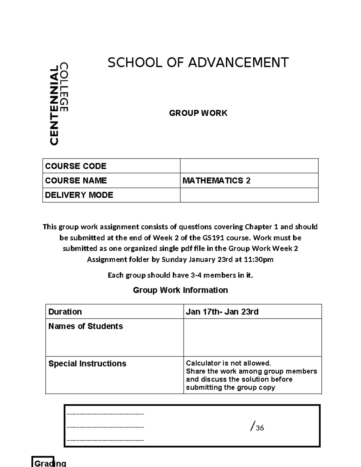 Gs 191 - practice material - SCHOOL OF ADVANCEMENT GROUP WORK COURSE CODE COURSE NAME ...