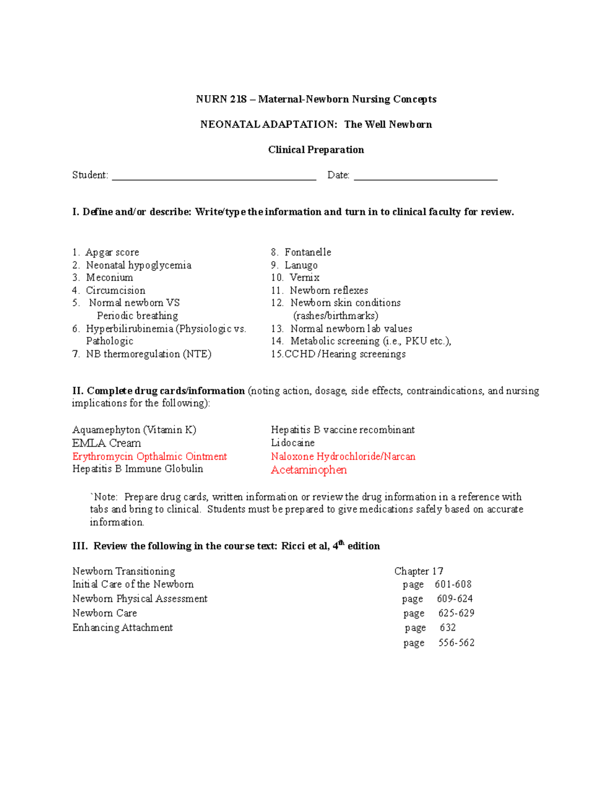 Well Newborn Clinical Prep 8 21 - NURN 218 – Maternal-Newborn Nursing ...