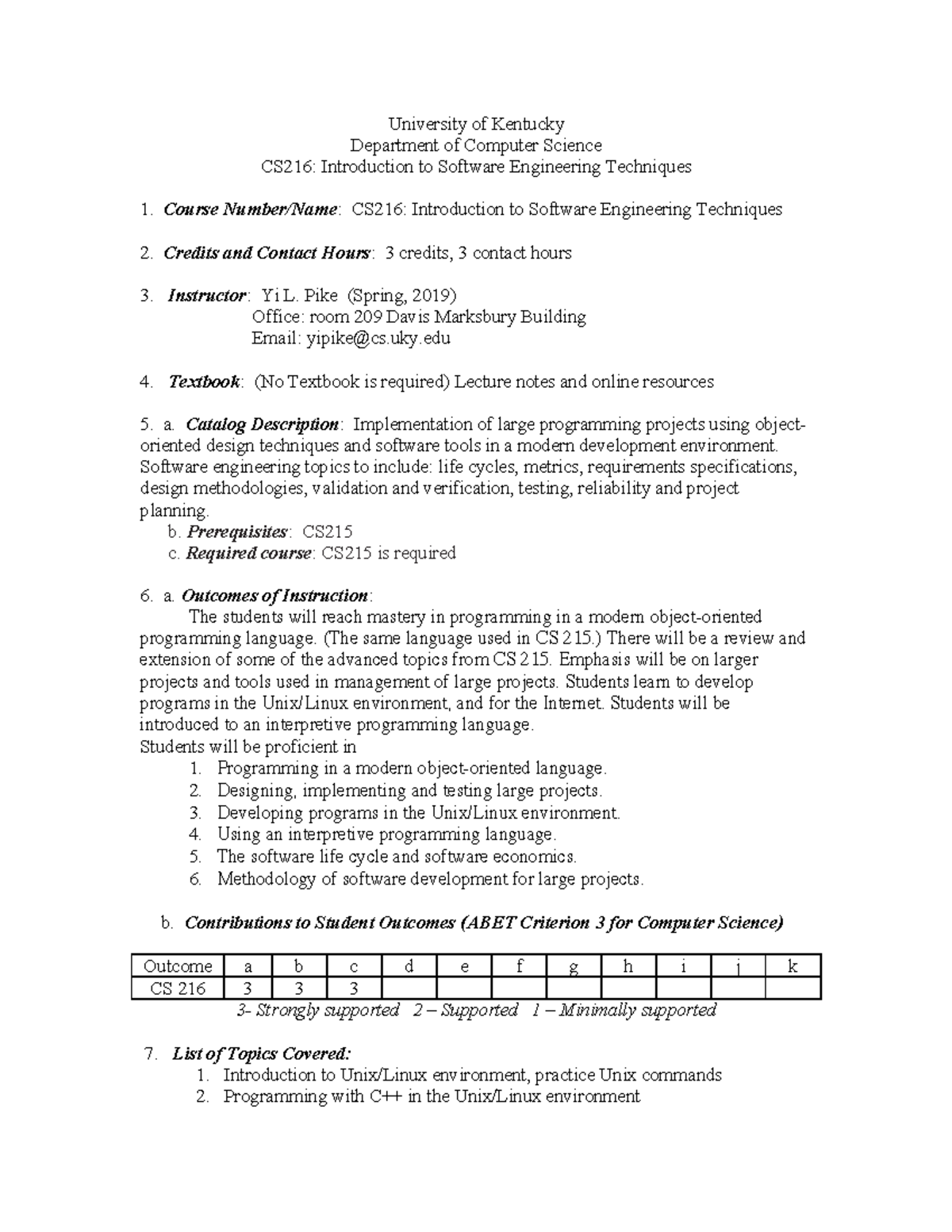 CS216 Syllabus - University of Kentucky Department of Computer Science CS216: Introduction to ...