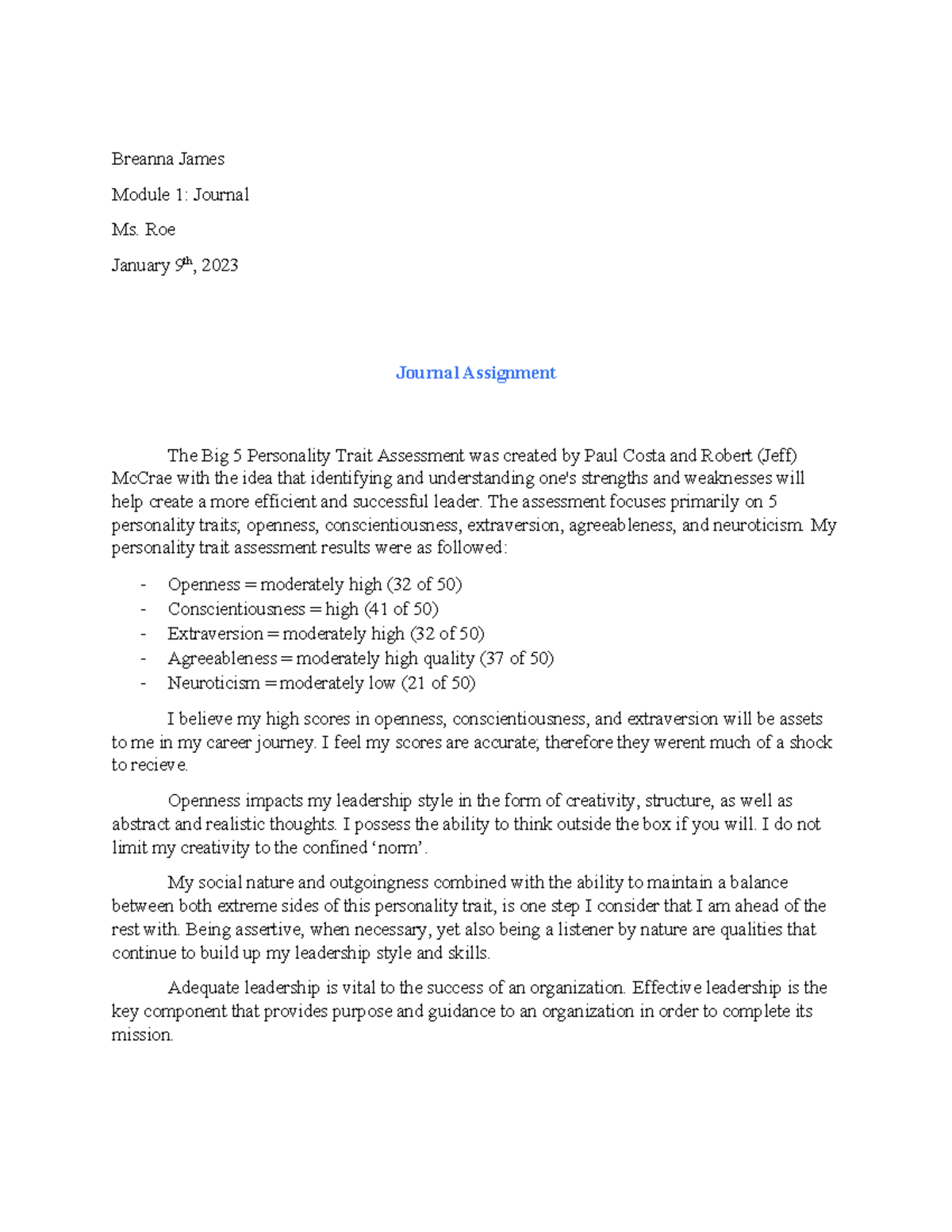 Module 1 journal entry - Breanna James Module 1: Journal Ms. Roe ...