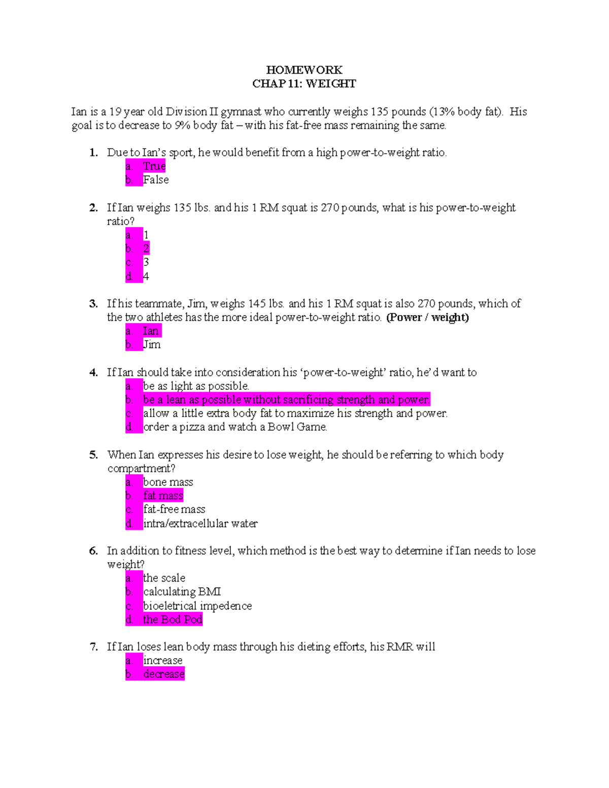 Homework Chap11 Weight - HOMEWORK CHAP 11: WEIGHT Ian is a 19 year old ...