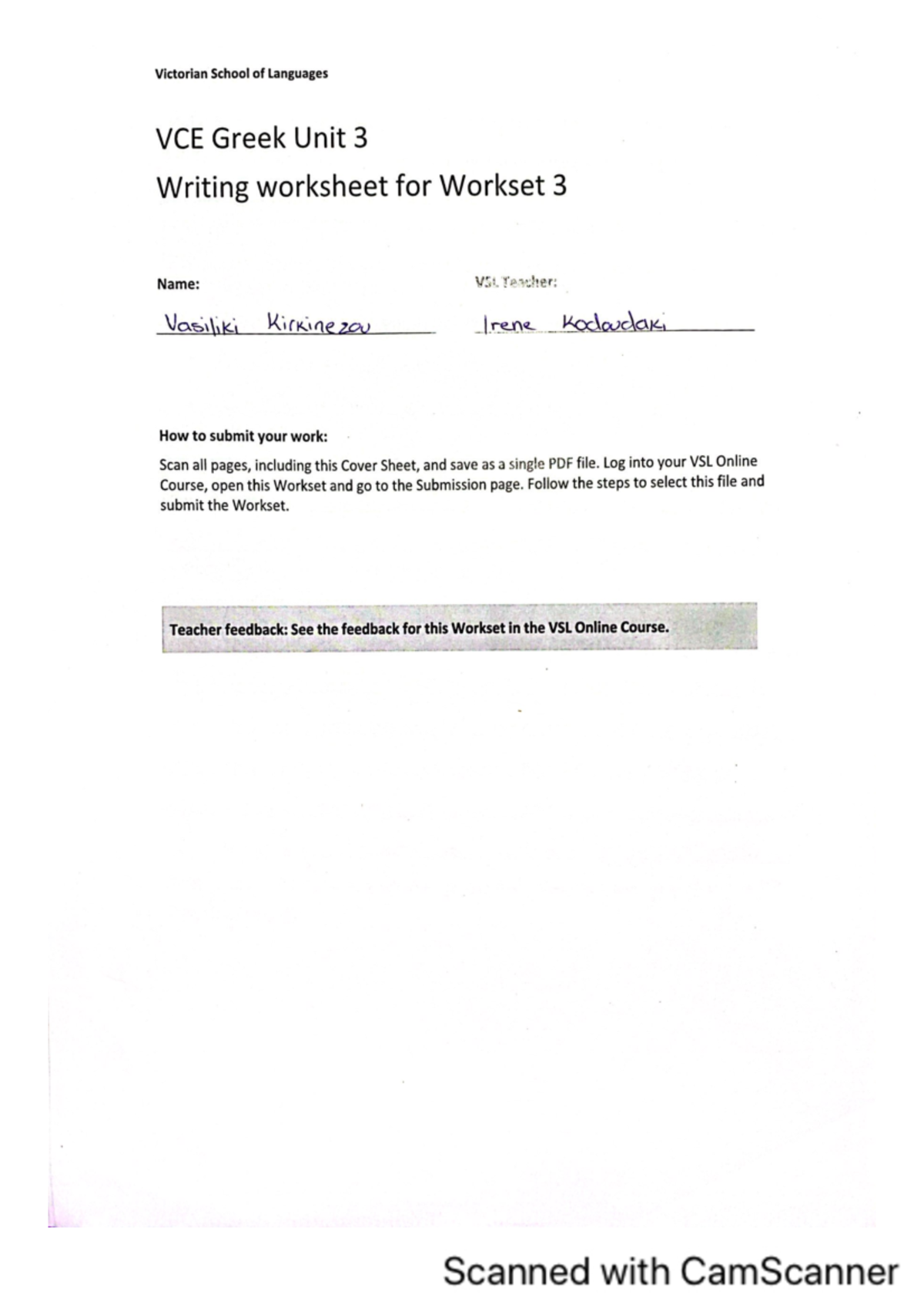Workset 3 Un3 - woek - Victorian School of Languages VCE Greek Unit 3 ...