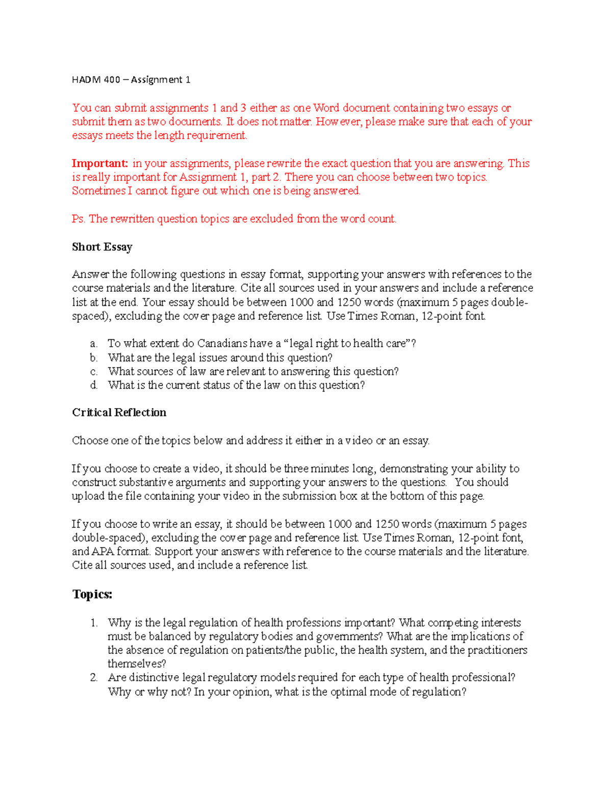 Assignment 1 - questions - HADM 400 – Assignment 1 You can submit assignments 1 and 3 either as ...