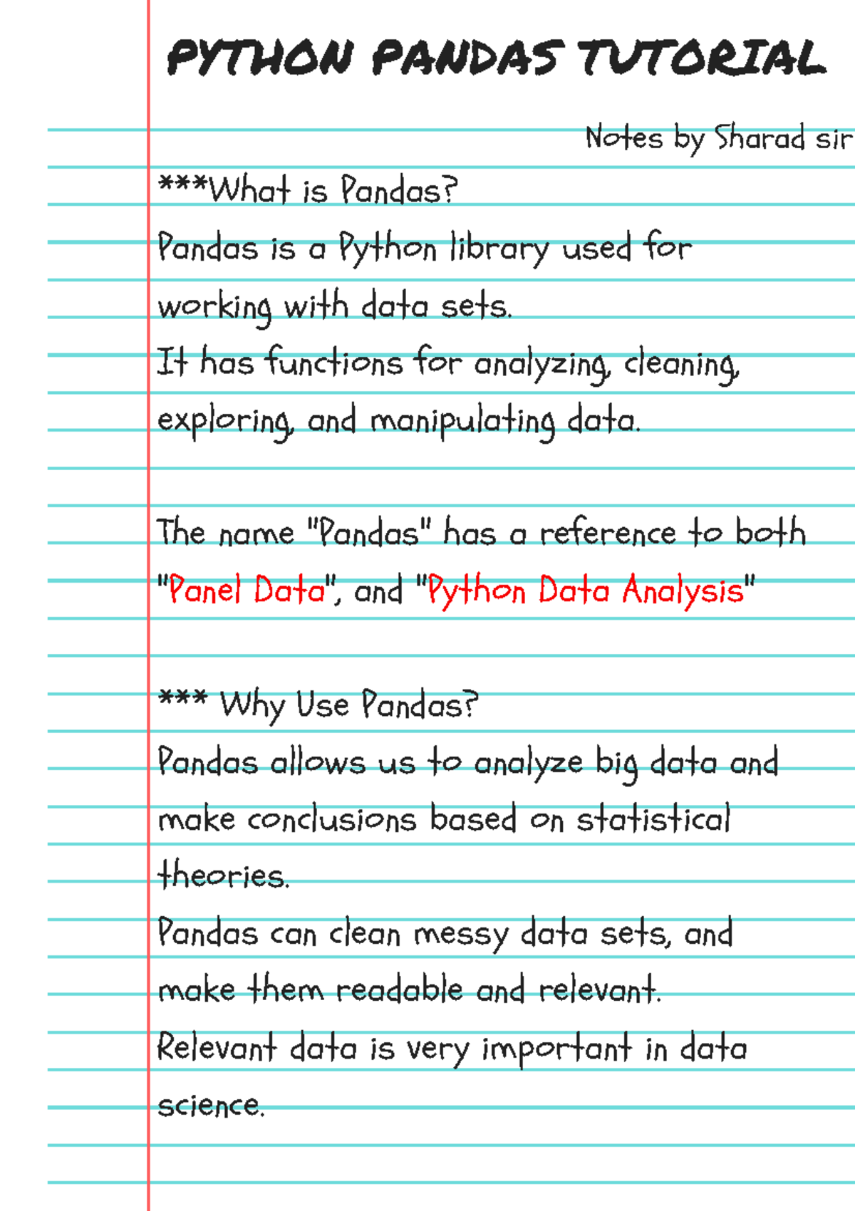 Python pandas Introduction - PYTHON PANDAS TUTORIAL ***What is Pandas? Pandas is a Python ...