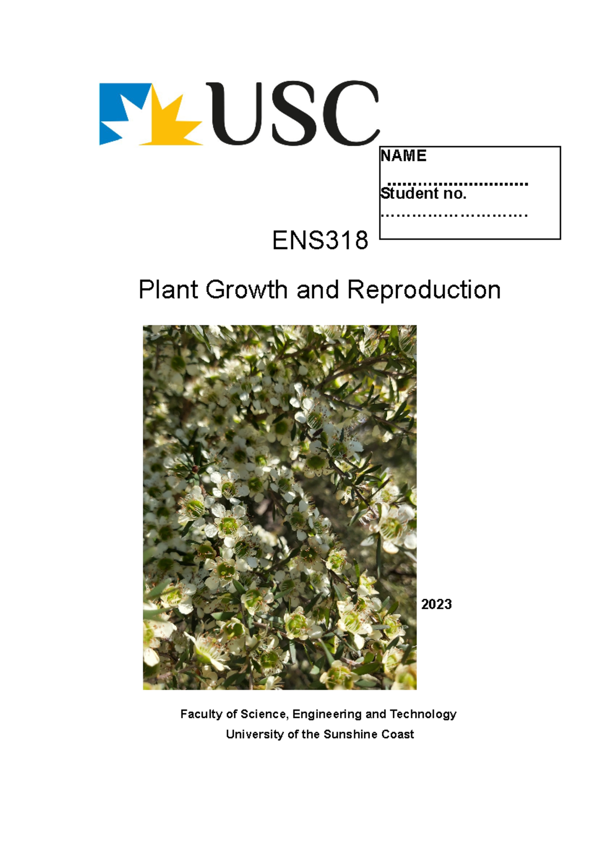 ENS318 Plant Growth and Reproduction practical manual - NAME Student no ...
