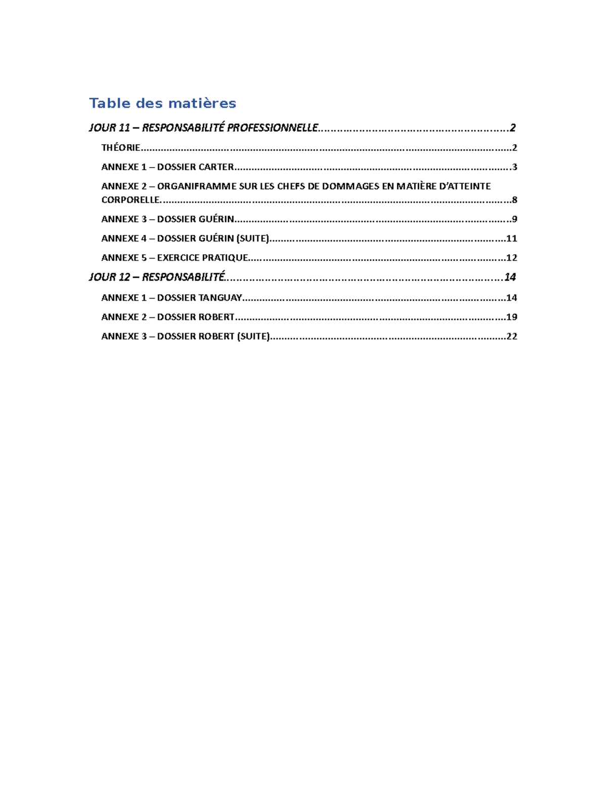 Responsabilité - Annexes - Table des matières JOUR 11 – RESPONSABILITÉ ...
