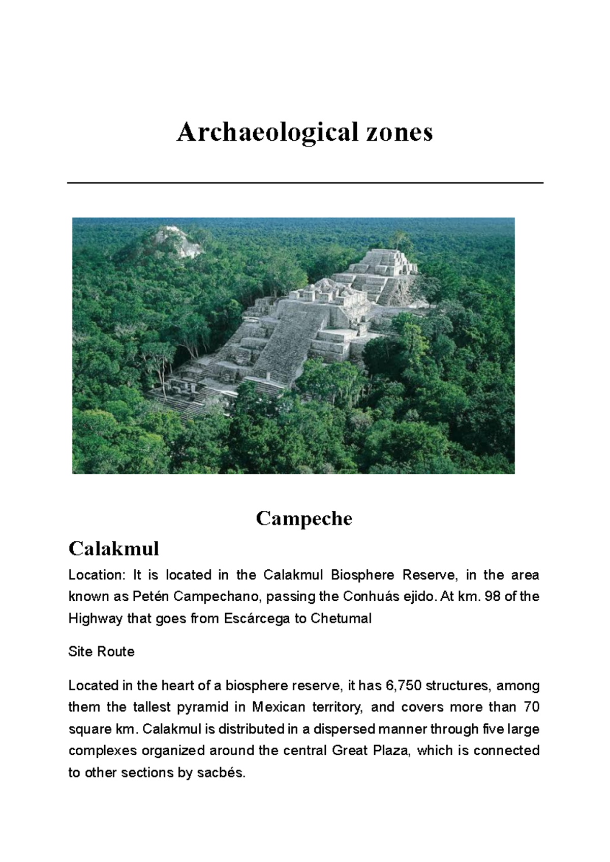 Zonas 2 ingles - Archaeological zones Campeche Calakmul Location: It is ...