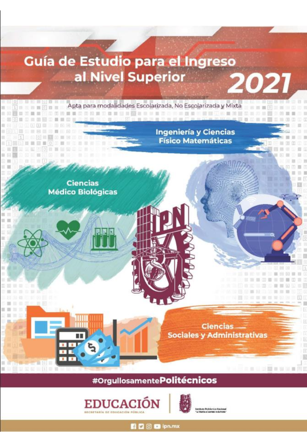 Guía Oficial IPN 2021 Versión 4 - Aciertos y Demanda de las carreras ...