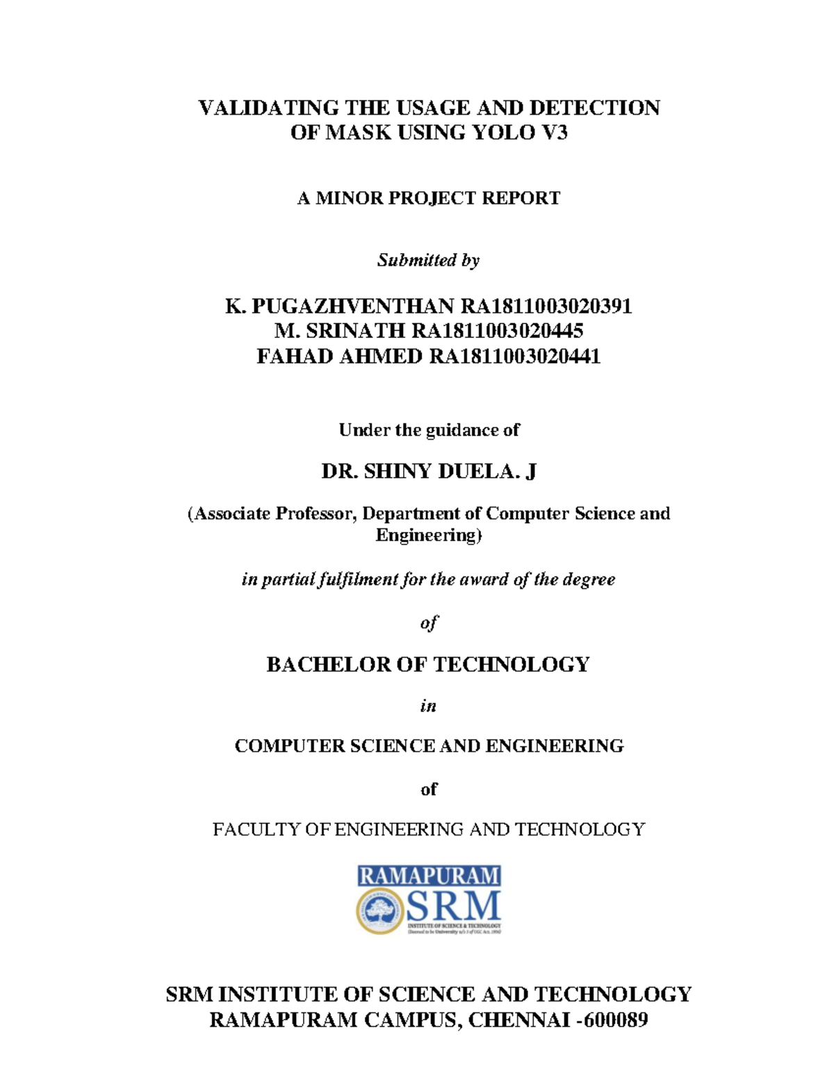 Sample Report - nill - VALIDATING THE USAGE AND DETECTION OF MASK USING YOLO V A MINOR PROJECT ...
