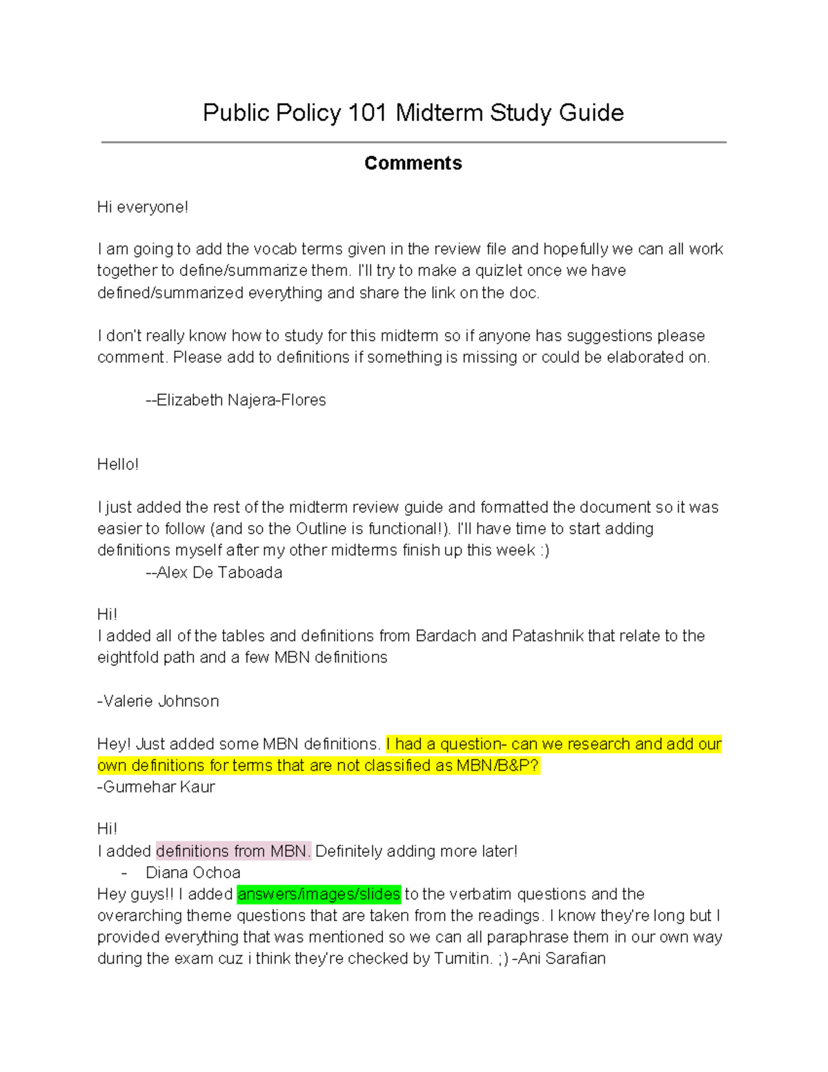 PP101 Midterm Study Group - Public Policy 101 Midterm Study Guide Comments Hi everyone! I am ...