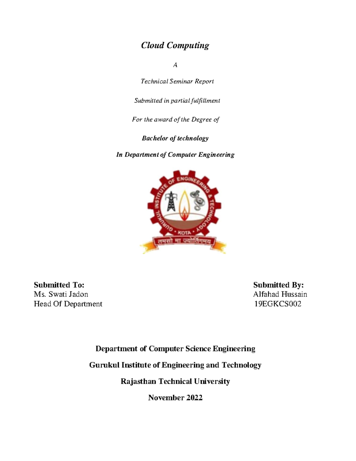 CLoud Comp Seminar - Cloud Computing A Technical Seminar Report Submitted in partial fulfillment ...