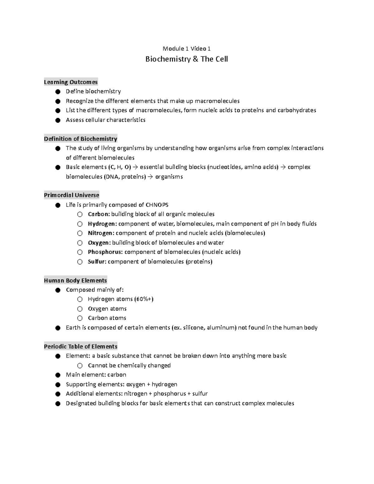 Module 1 - Module 1 Video 1 Biochemistry & The Cell Learning Outcomes ...