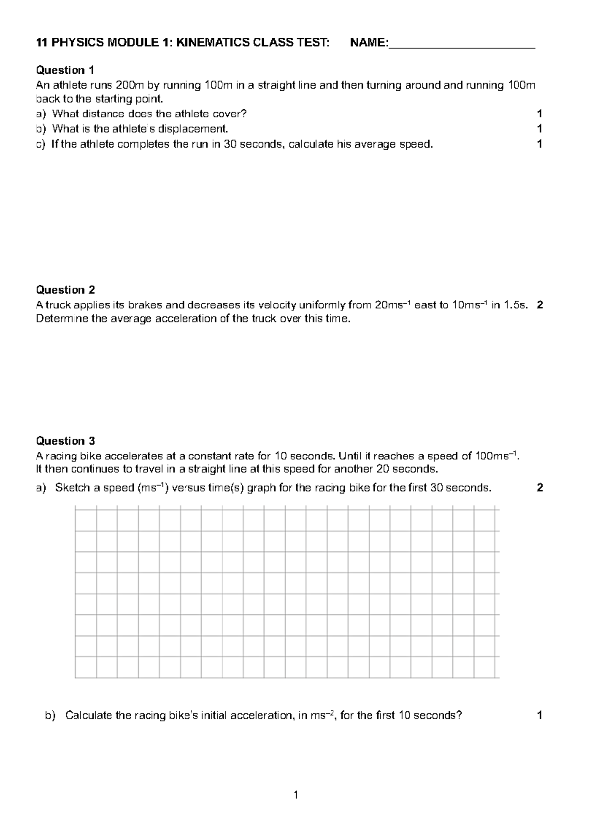 Kinematics Test24 - 11 PHYSICS MODULE 1: KINEMATICS CLASS TEST: NAME