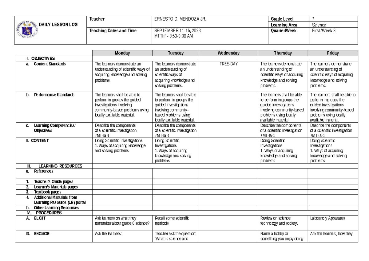 DLL Q1 Science 7 WEEK 3 - DAILY LESSON LOG Teacher ERNESTO D. MENDOZA ...
