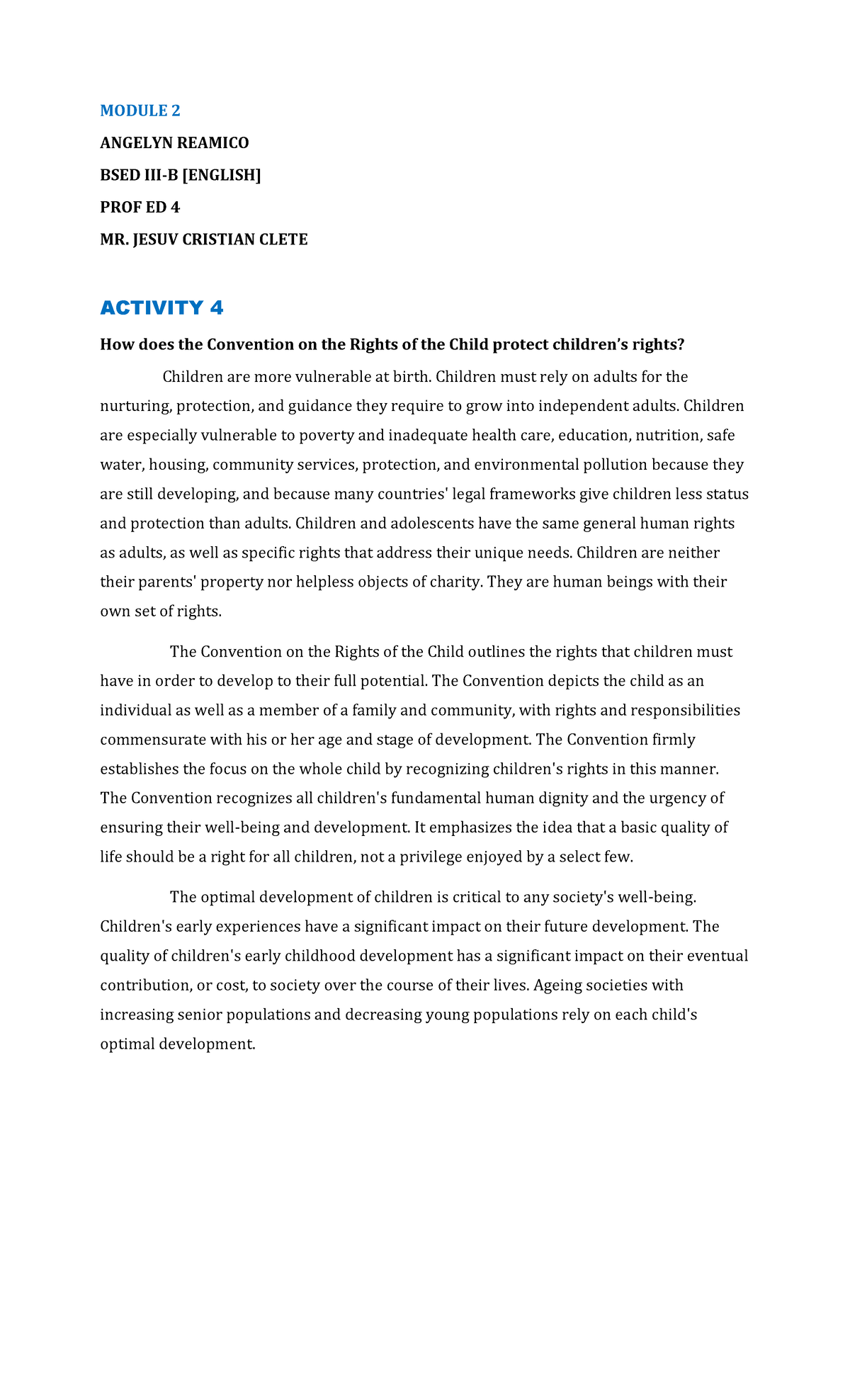 Module 2 - Activity 4 (PROF ED 4) - MODULE 2 ANGELYN REAMICO BSED III-B [ENGLISH] PROF ED 4 MR ...