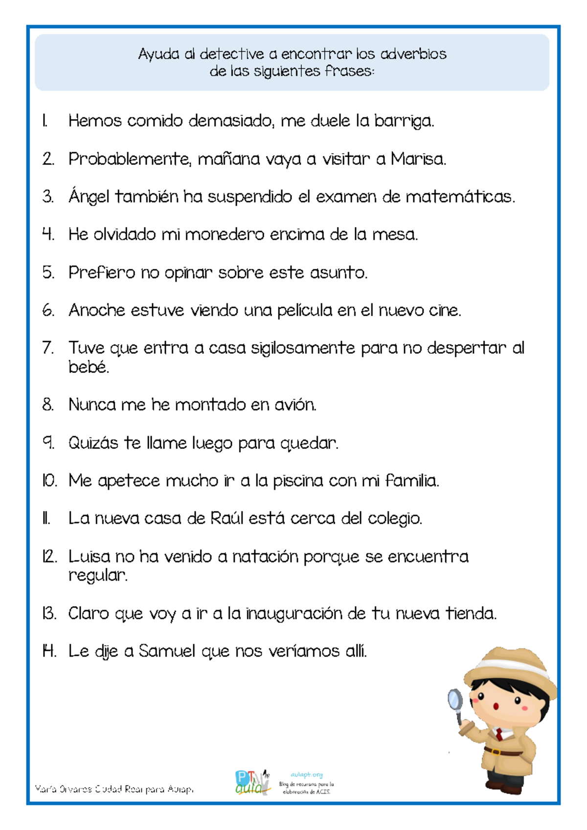Detective de los Adverbios - Ayuda al detective a encontrar los ...