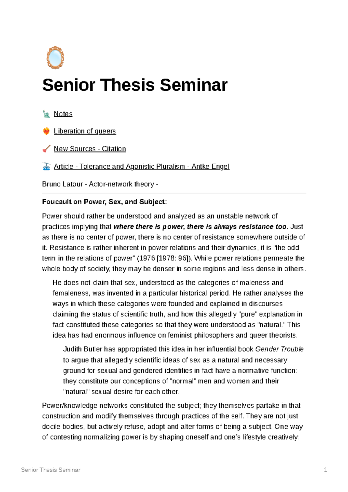 Senior Thesis Seminar - Just as there is no center of power, there is ...