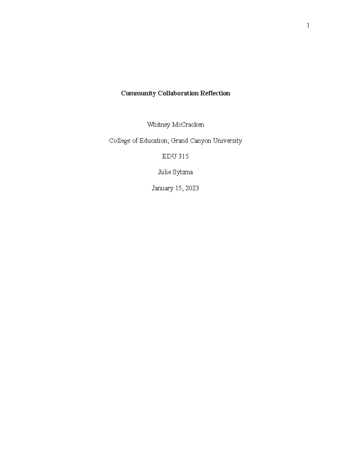 EDU 315 Community Involvement Reflection - Community Collaboration ...