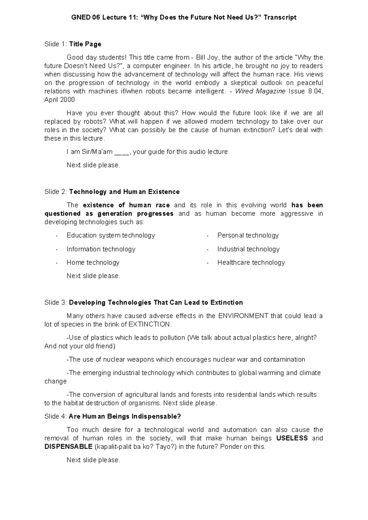 Lecture 11 Transcript Yhj Gned 06 Lecture 11 Why Does The Future Not Need Us” Transcript