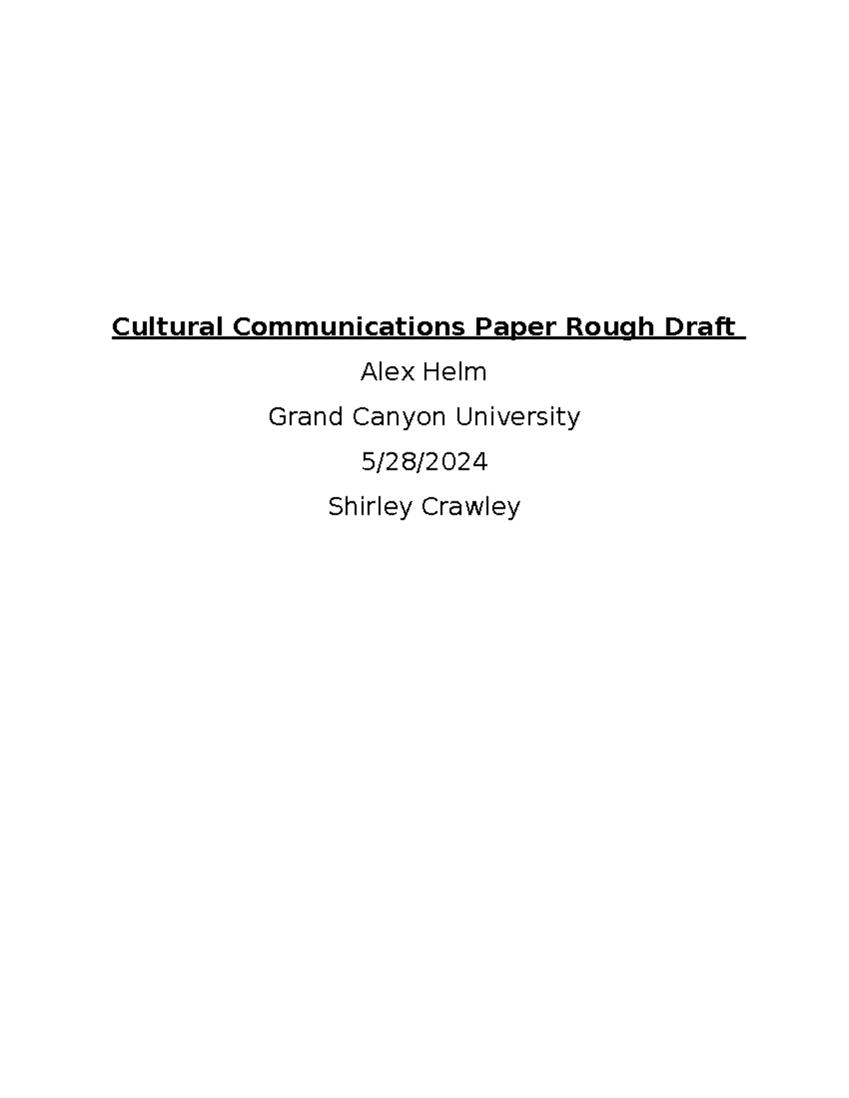 Cultural Communication Practices Rough Draft - Cultural Communications ...