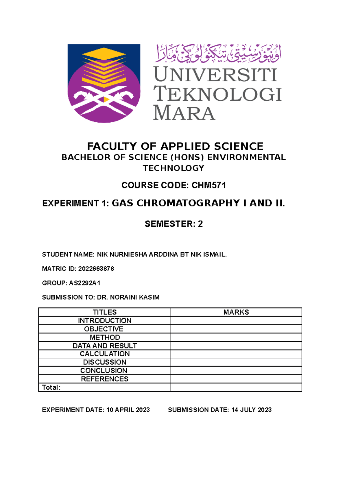 LAB Report CHM571 EXP GC - FACULTY OF APPLIED SCIENCE BACHELOR OF ...