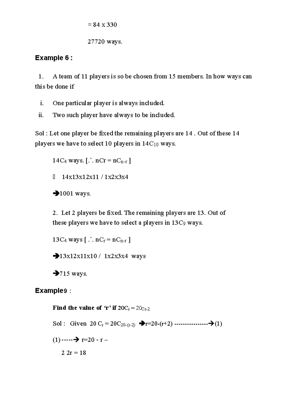 Discrete Mathematics - notes9 - = 84 x 330 27720 ways. Example 6 : A ...