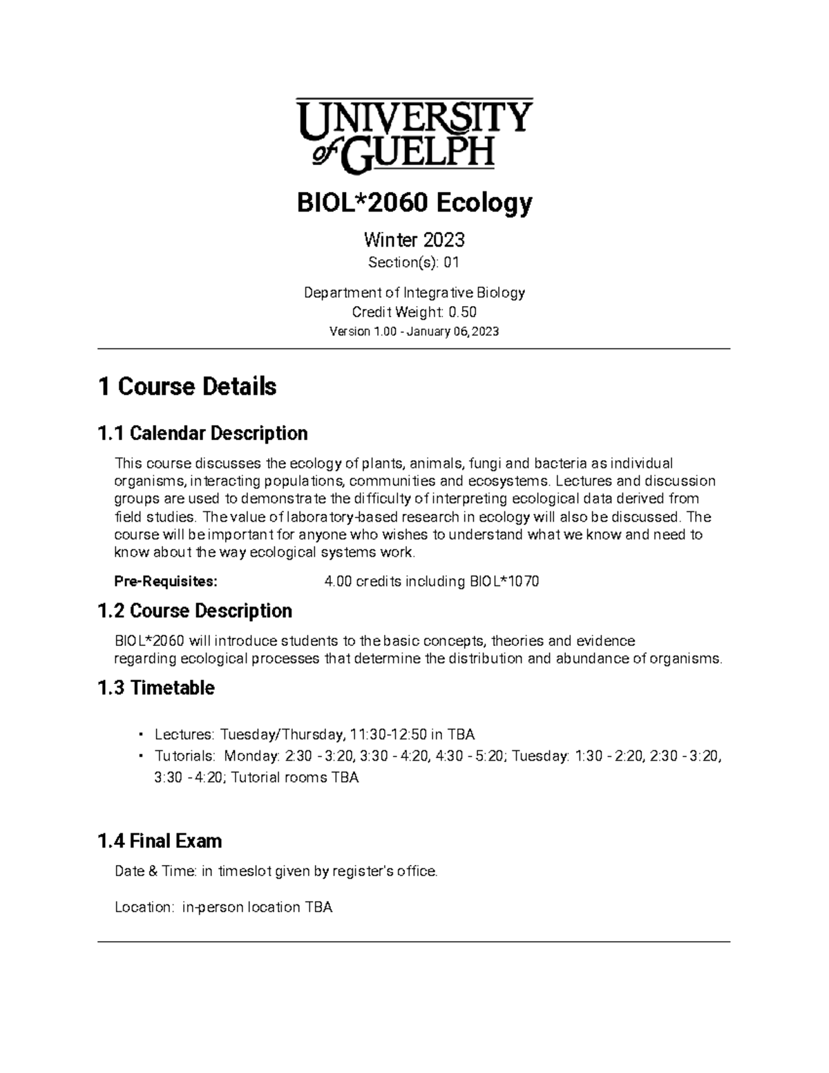 BIOL2060W23 Outline - BIOL*2060 Ecology Winter 2023 Section(s): 01 ...