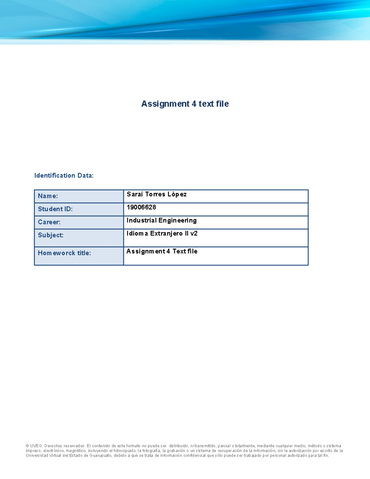 Torres MERC PATRIC - Assignment 4 text file Identification Data: Name ...