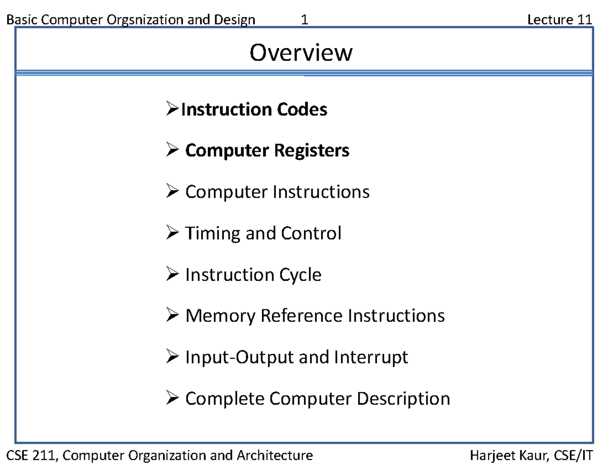 Unit 2 PPts CSE211 - Overview Instruction Codes Computer Registers ...