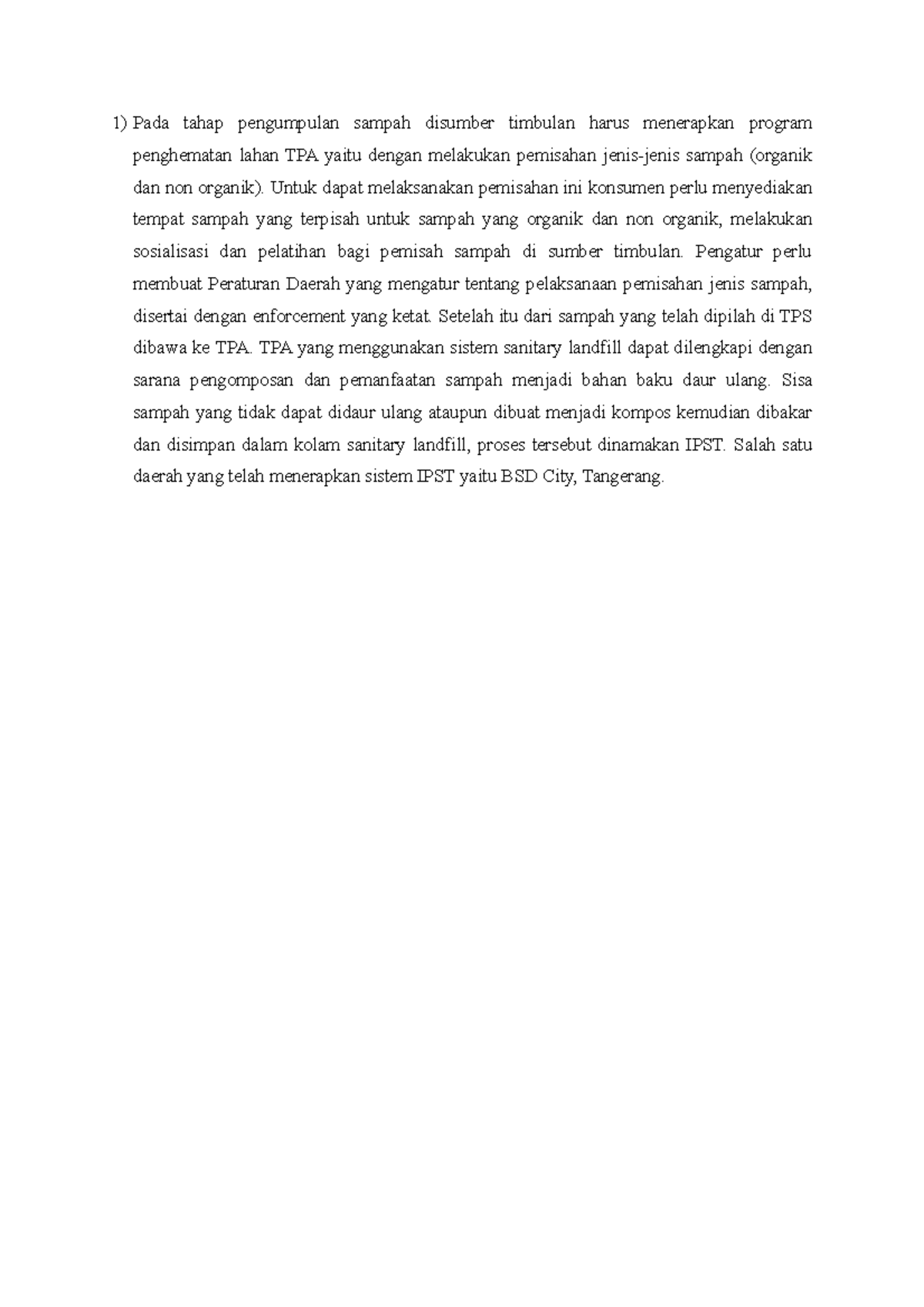 Penerapaan Sistem IPST - Pada tahap pengumpulan sampah disumber timbulan harus menerapkan ...