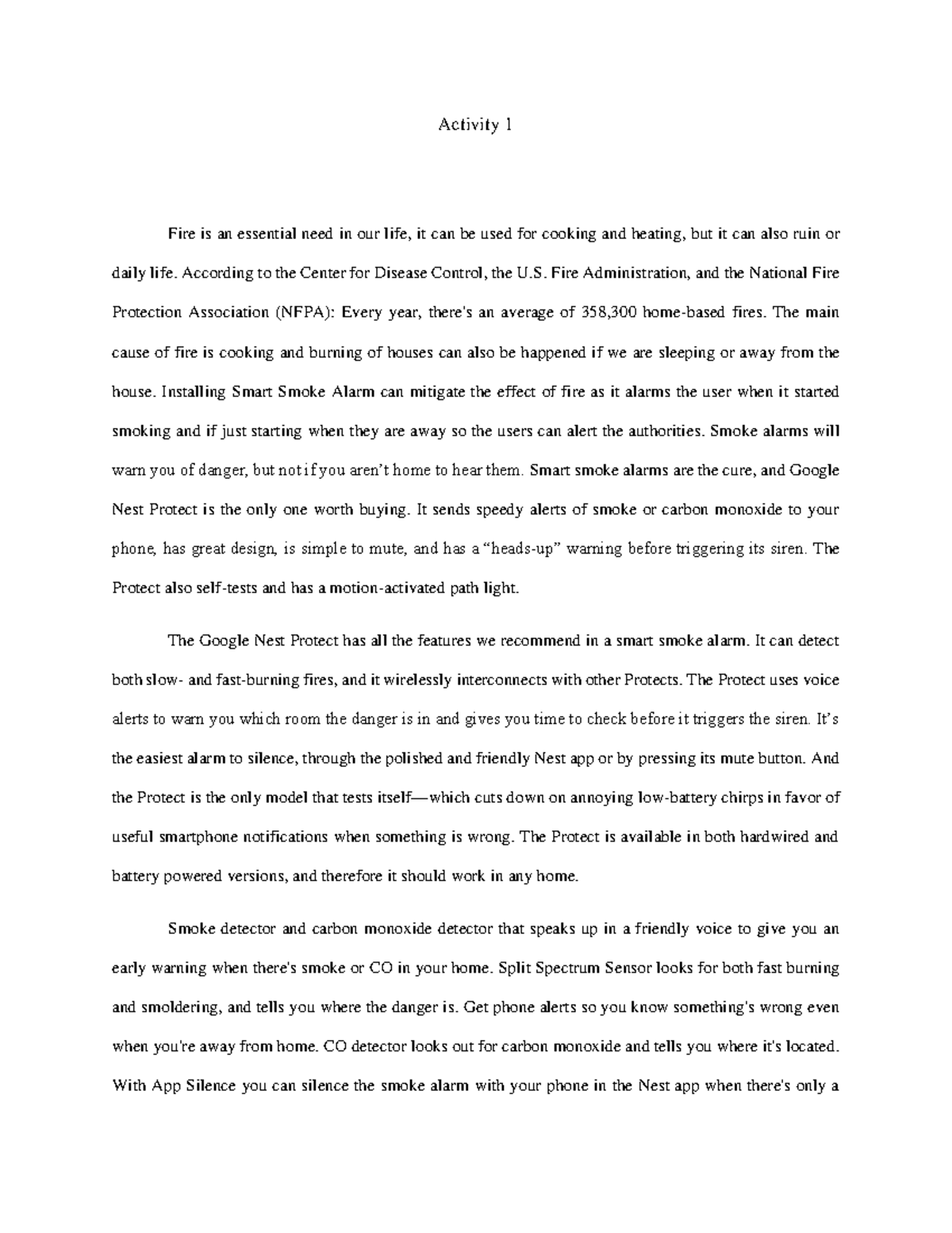 ACt1 - activity in computer programming - Activity 1 Fire is an essential need in our life, it ...