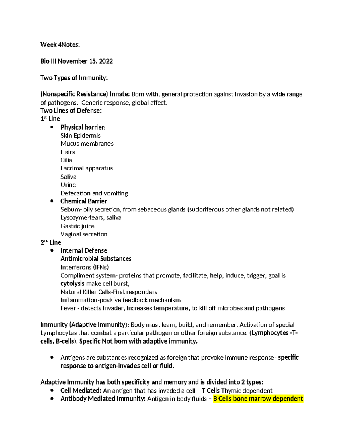 Week 4 Bio III Notes - Week 4Notes: Bio III November 15, 2022 Two Types ...
