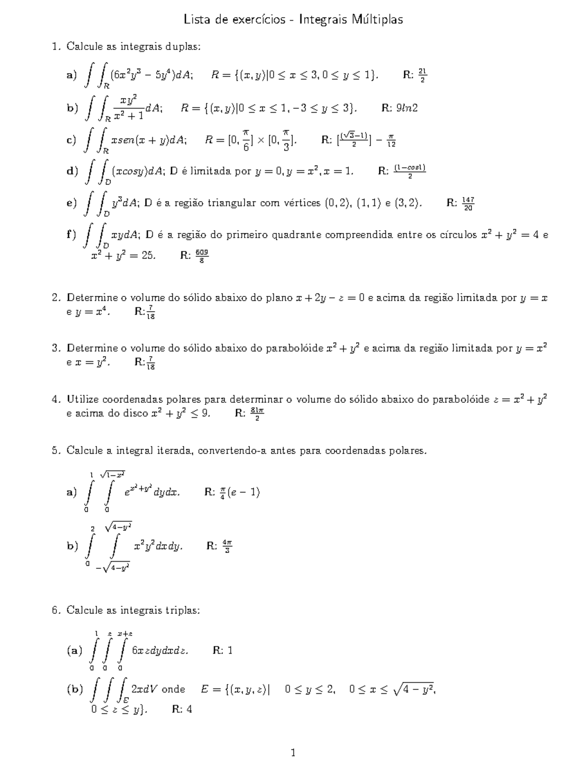Lista de Cálculo 2 - Integrais Múltiplas - Lista de exerc´ıcios ...