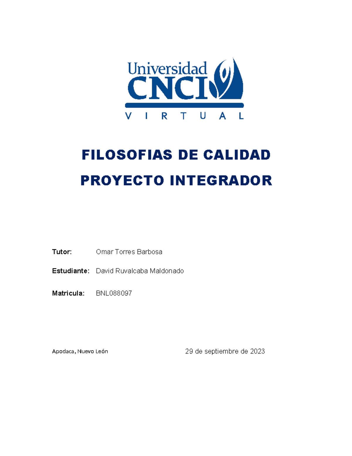 Filosofias de calidad proyecto integrador - Filosofías de calidad - FILOSOFIAS DE CALIDAD ...
