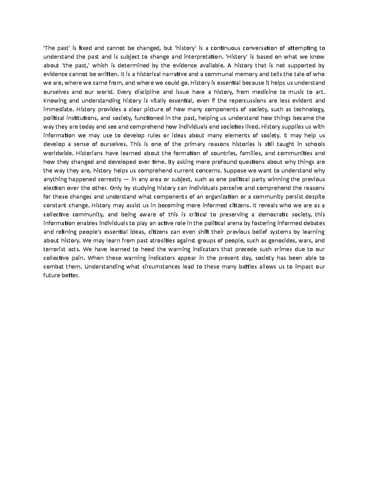 History 111 - 'The past' is fixed and cannot be changed, but 'history ...
