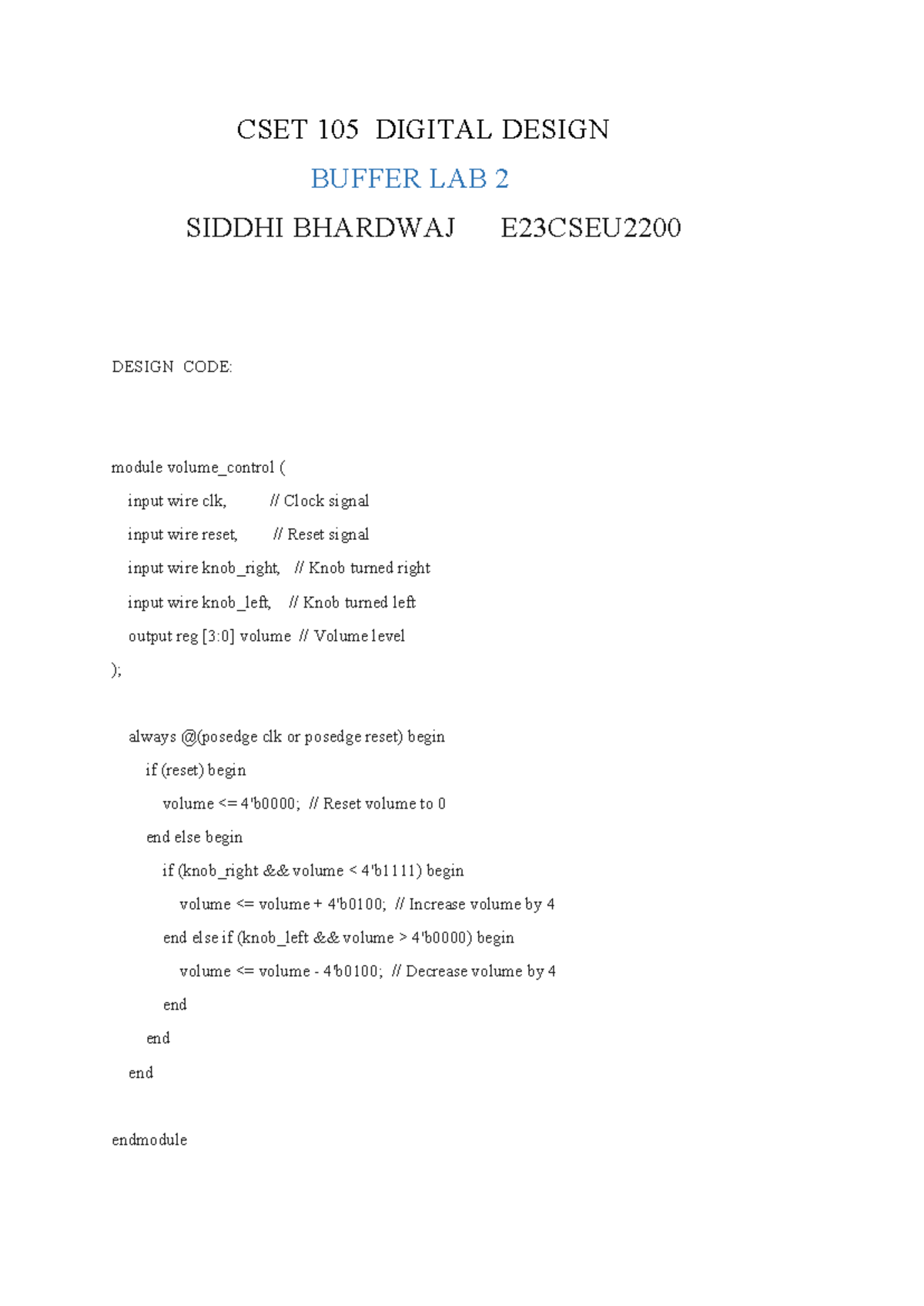 CSET 105 Digital Design - CSET 105 DIGITAL DESIGN BUFFER LAB 2 SIDDHI ...