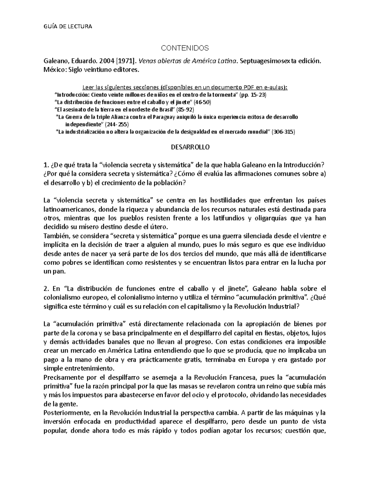 Galeano Guía - GUÍA DE LECTURA CONTENIDOS Galeano, Eduardo. 2004 [1971 ...