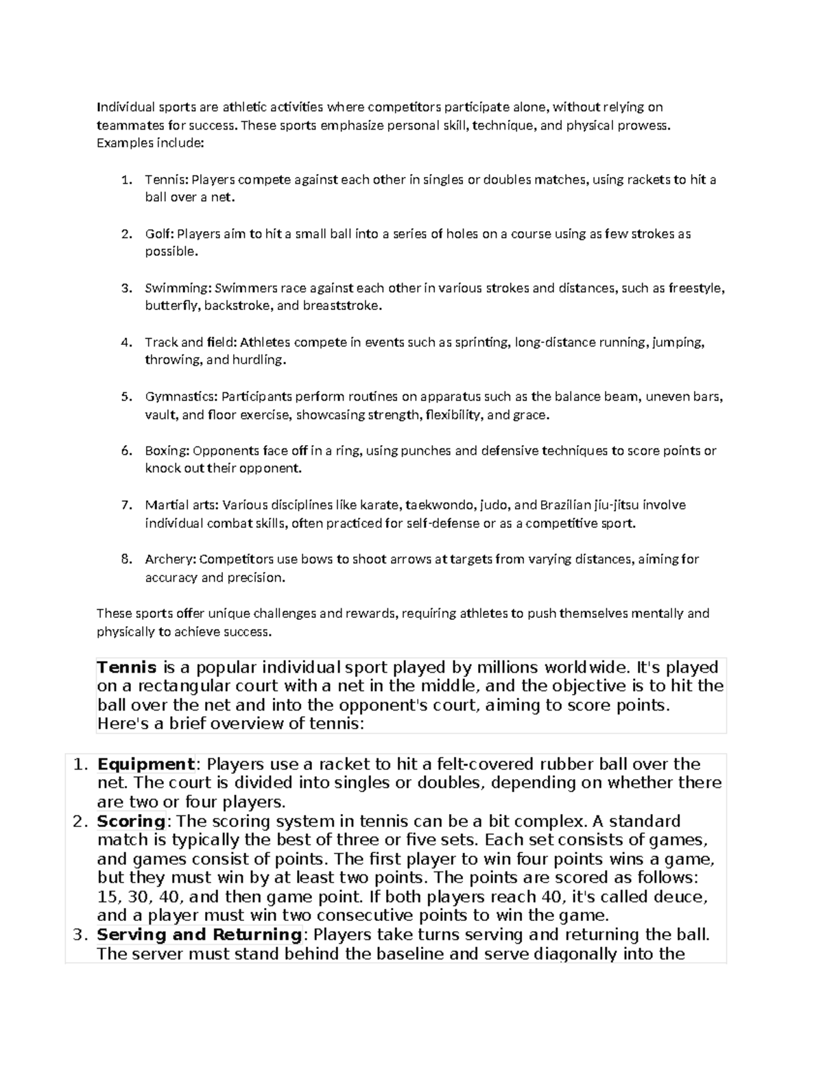 Individual sports are athletic activities where competitors participate ...