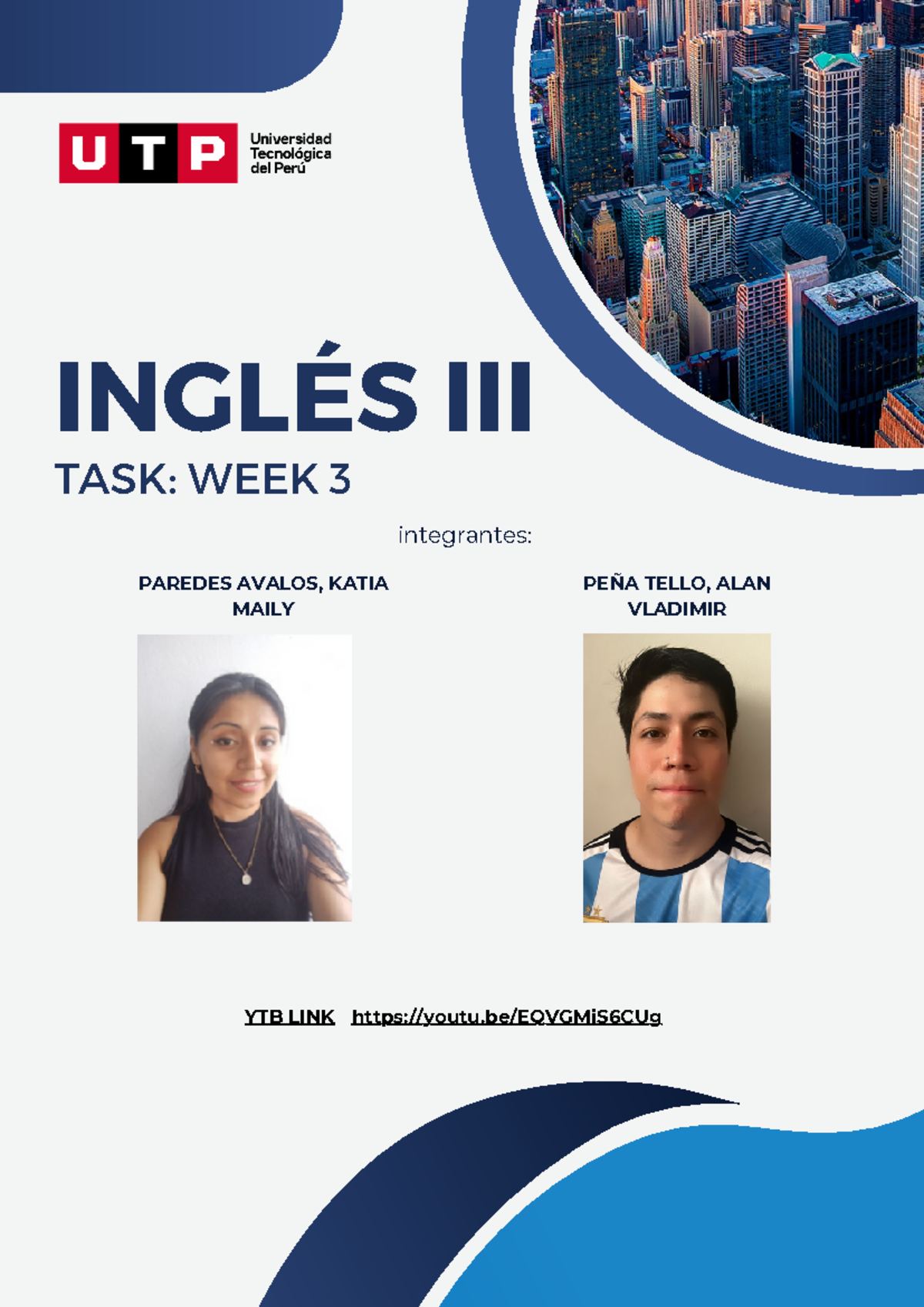Ingls III SMN 3 - otros - TASK: WEEK 3 integrantes: INGLÉS III PAREDES ...