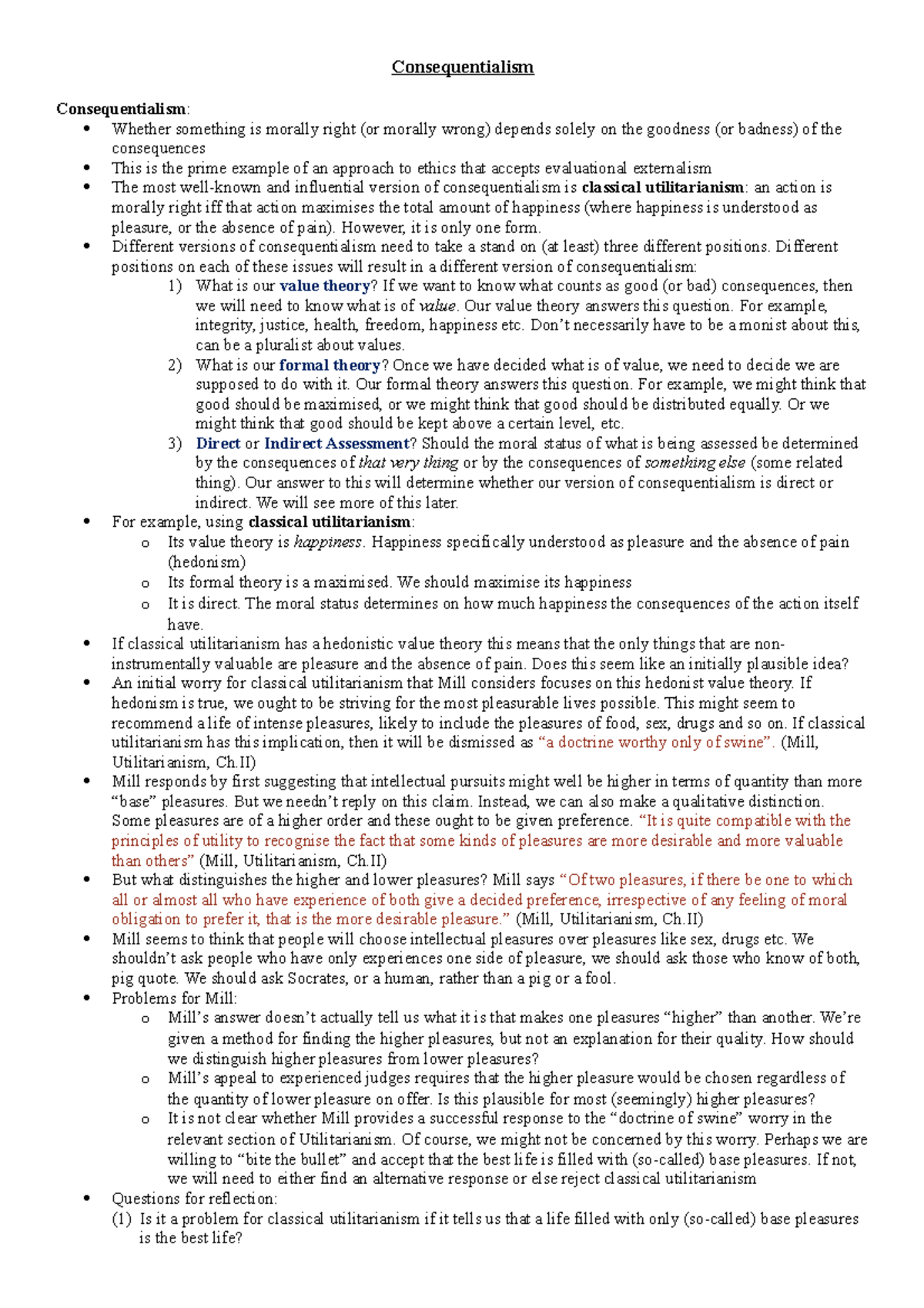 Consequentialism - However, it is only one form. Different versions of ...