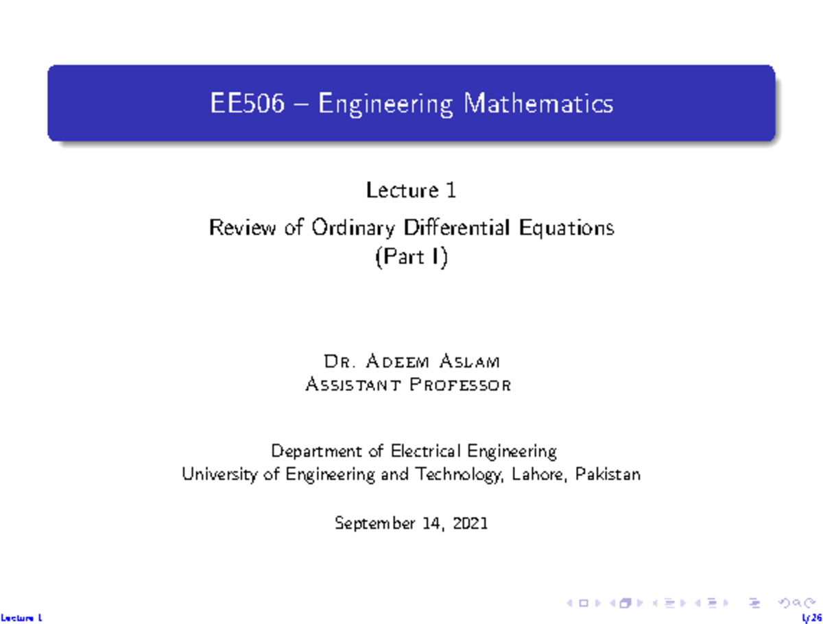 Lecture 1 - EE506 – Engineering Mathematics Lecture 1 Review of Ordinary Differential Equations ...