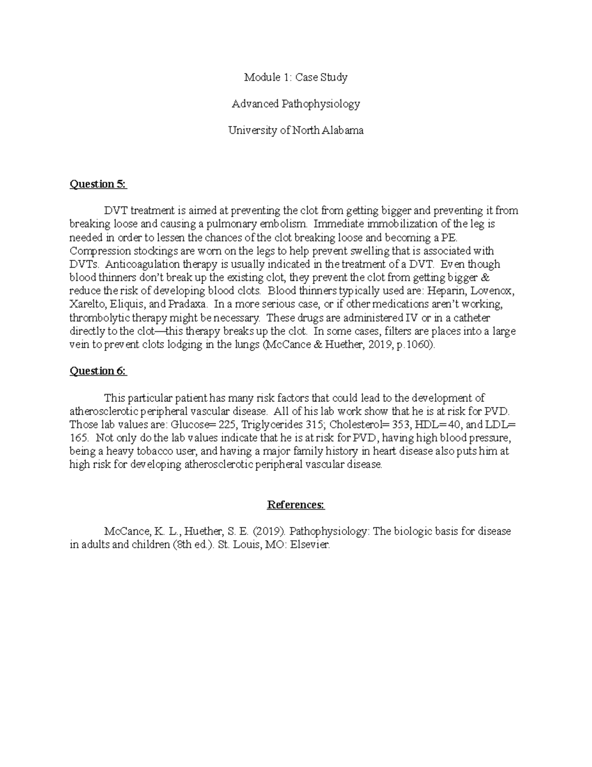 DVT Case Study- Part 2 - Module 1: Case Study Advanced Pathophysiology ...